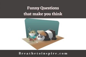 100+ Very Humorous And Funny Questions That Make You Think Twice ...