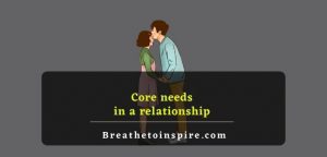 Relationship Needs: Your Guide To A List Of Wants And Needs In A ...