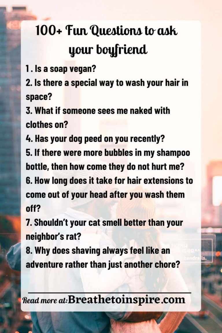 300+ Questions To Ask Your Boyfriend From Funny To Deep; Cute To Juicy ...