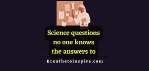 100 Questions That No One Knows The Answer To (seriously Nobody Can ...