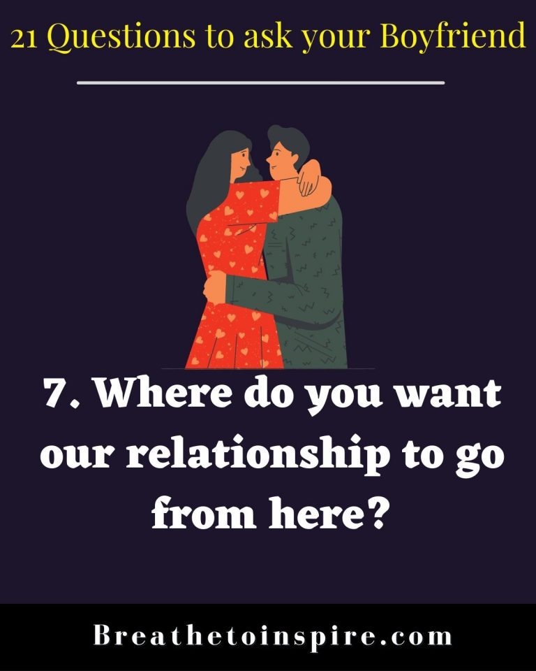 21 Questions To Ask Your Boyfriend (Questions Game) - Breathe To Inspire