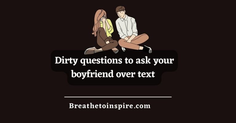 150 Dirty Questions To Ask Your Boyfriend (Naughty, Juicy, Sexual ...