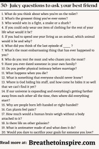 50+ Juicy Questions To Ask Your Best Friend (for Girls And Boys) - Breathe To Inspire