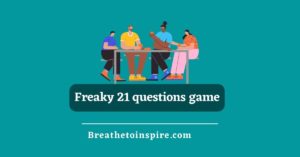 Freaky 21 Questions Game (5 SETS) Dirty Edition - Breathe To Inspire
