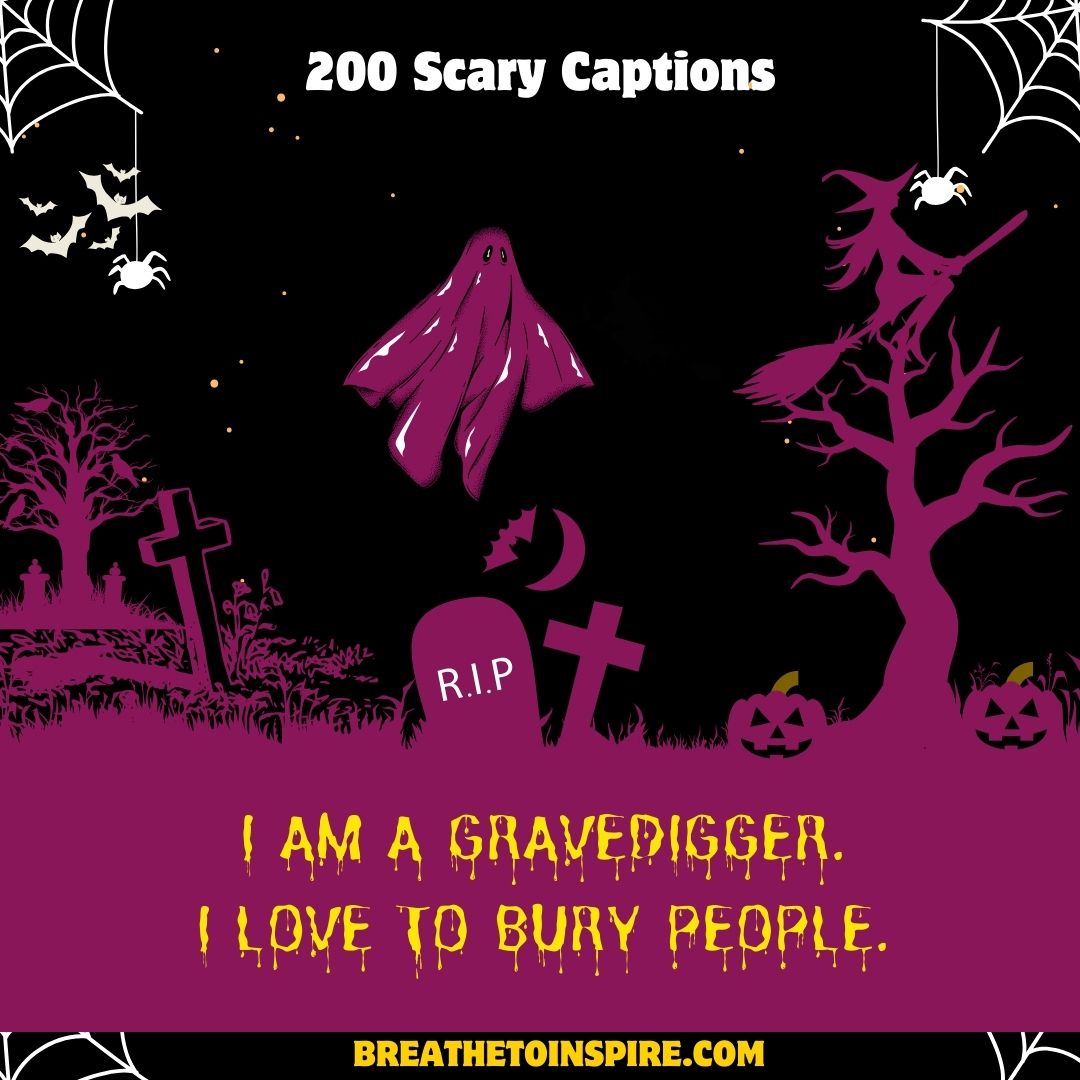200+ Scary Captions For Instagram (Halloween 2023 Edition) - Breathe To ...