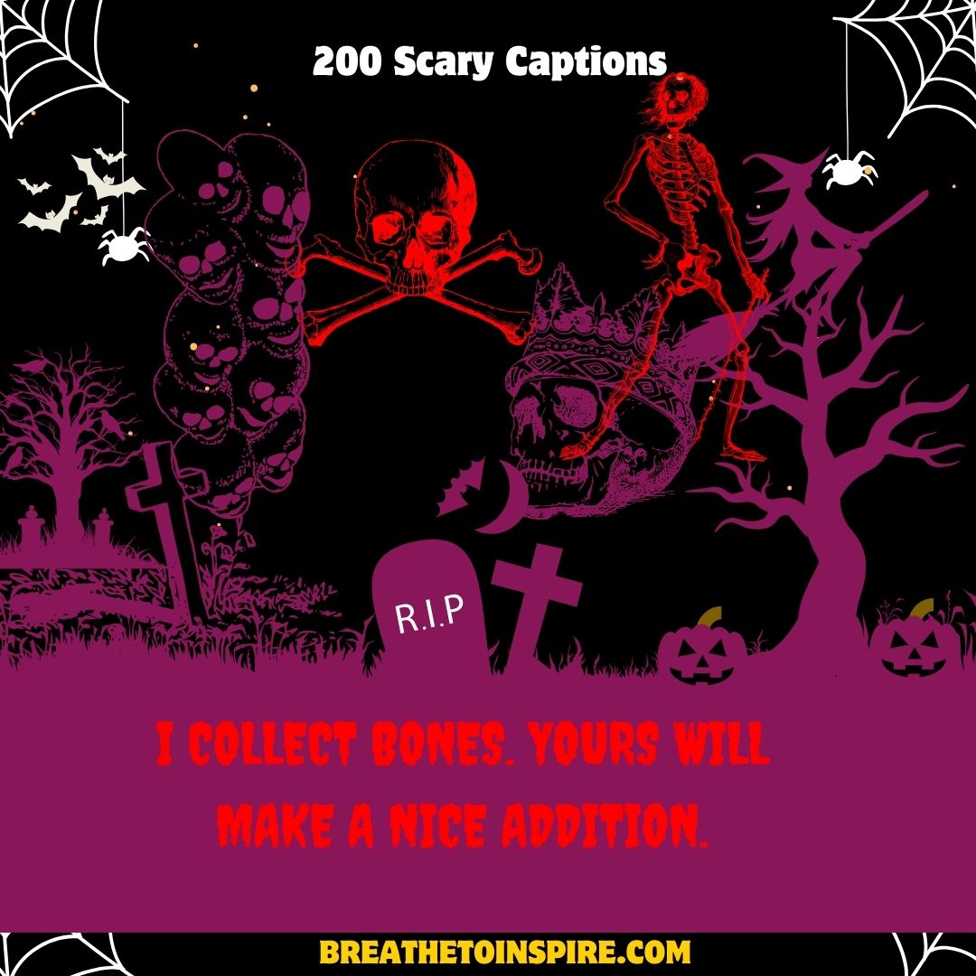 200+ Scary Captions For Instagram (Halloween 2023 Edition) - Breathe To ...