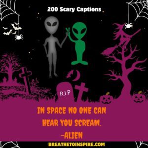 200+ Scary Captions For Instagram (Halloween 2023 Edition) - Breathe To ...
