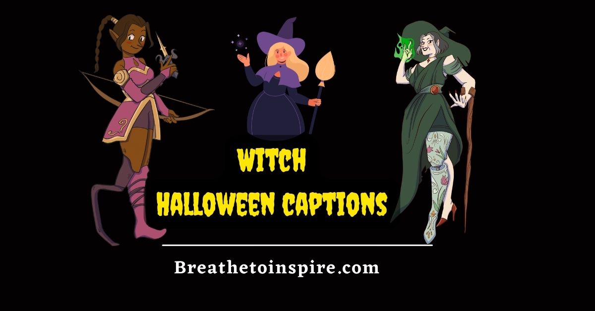 250+ Witch Captions For Instagram That Leave You Bewitched (Halloween ...