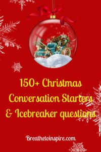 150+ Christmas Conversation Starters And Icebreaker Questions For ...