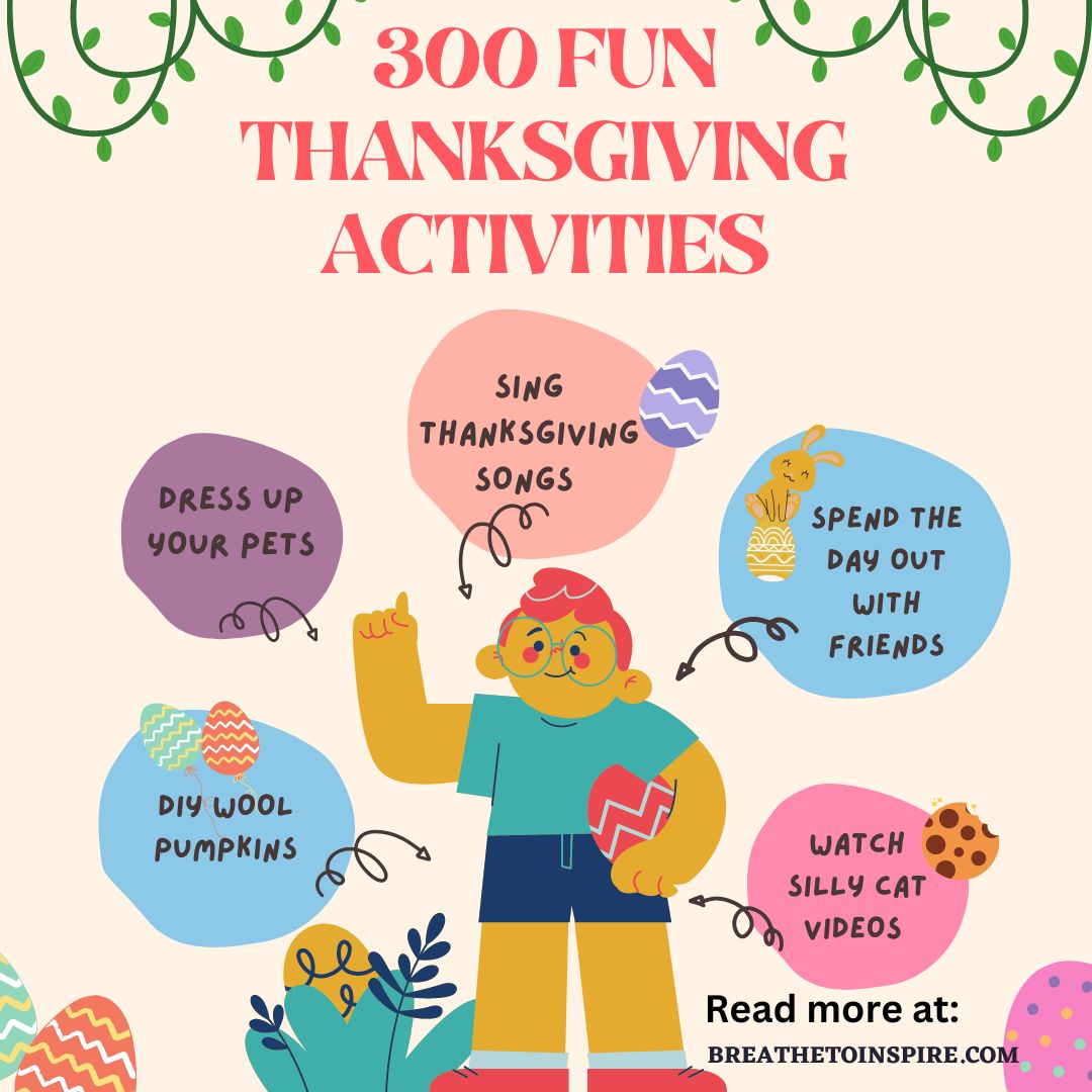 300+ Thanksgiving Activities That Are Sure To Get You In The Holiday ...