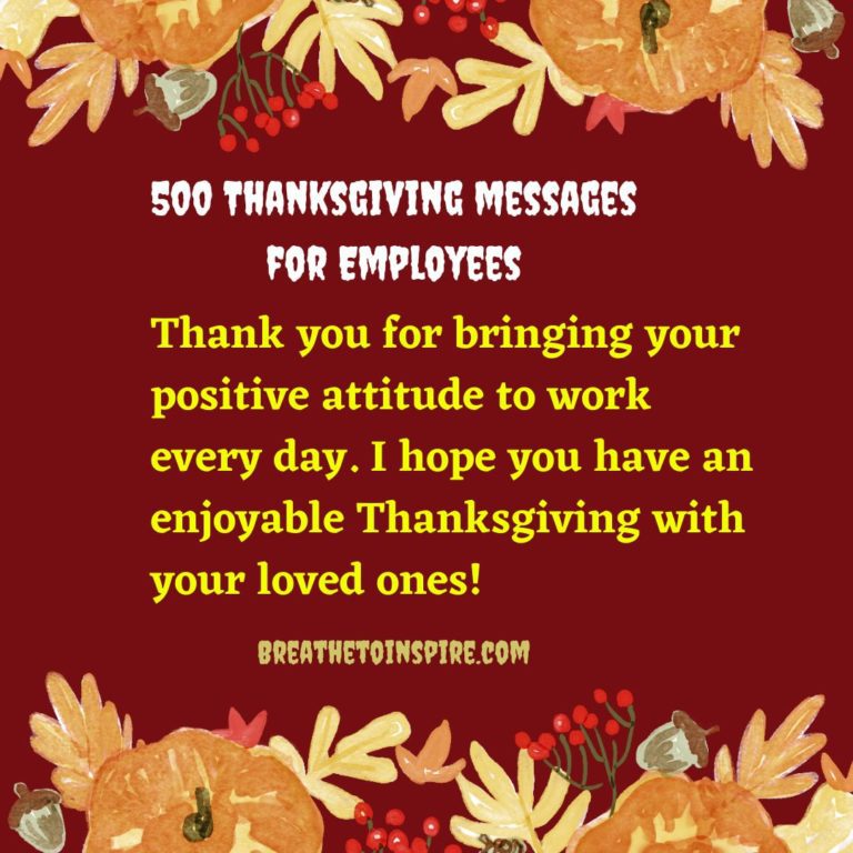 500 Thanksgiving Messages (For Friends, Family, Business, Team, Clients, Coworkers, Employees ...