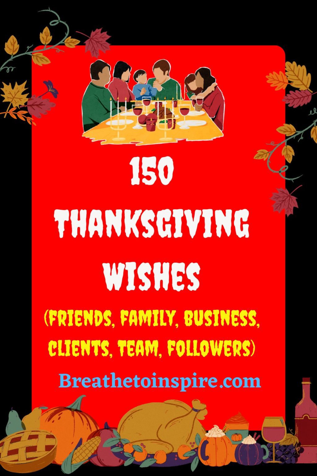 150+ Thanksgiving Wishes To Greet Those Who Mean The Most To You (2022 ...