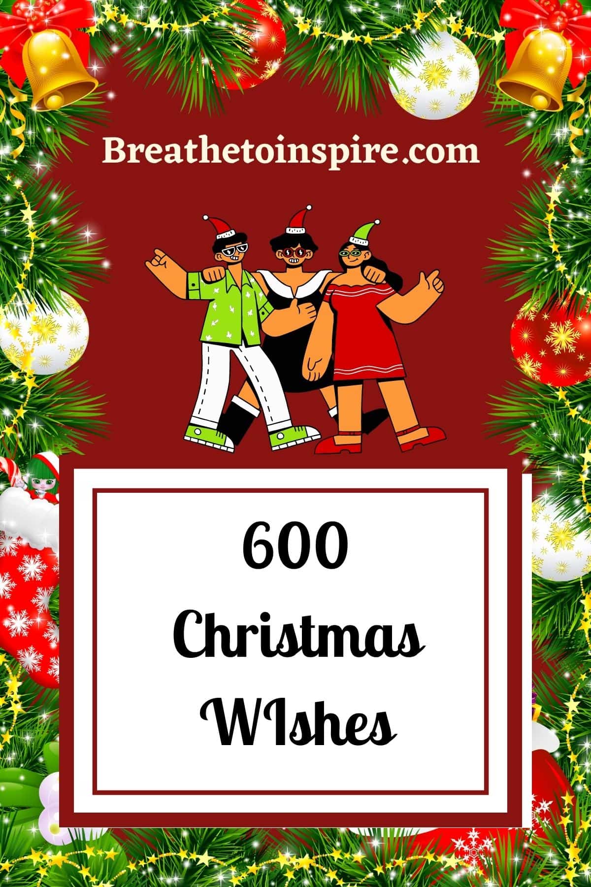600 Christmas Wishes For The Xmas Holidays - 2023 Edition - Breathe To ...