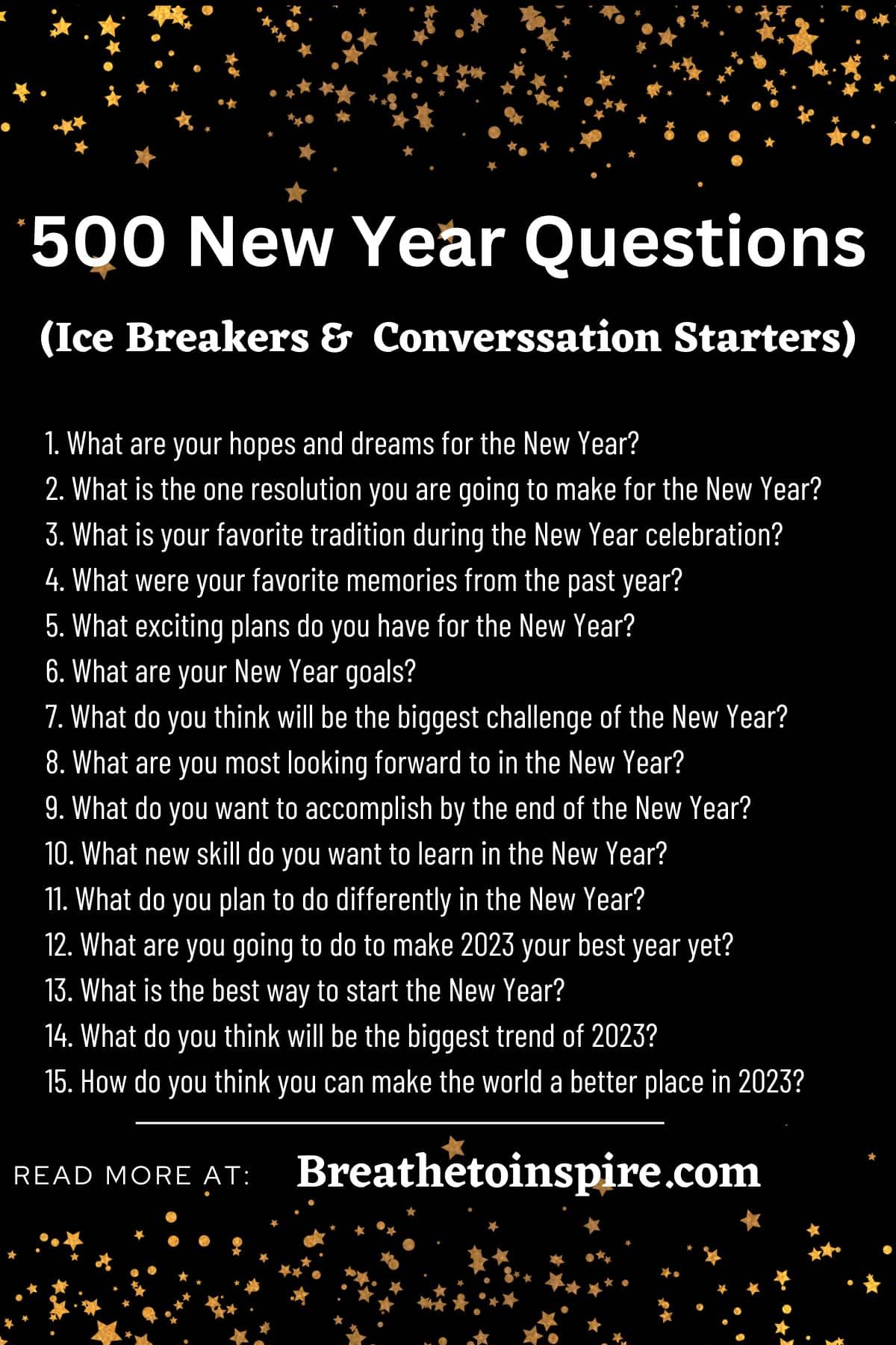 500 New Year Questions To Ask As Ice Breakers Or Conversation Starters ...