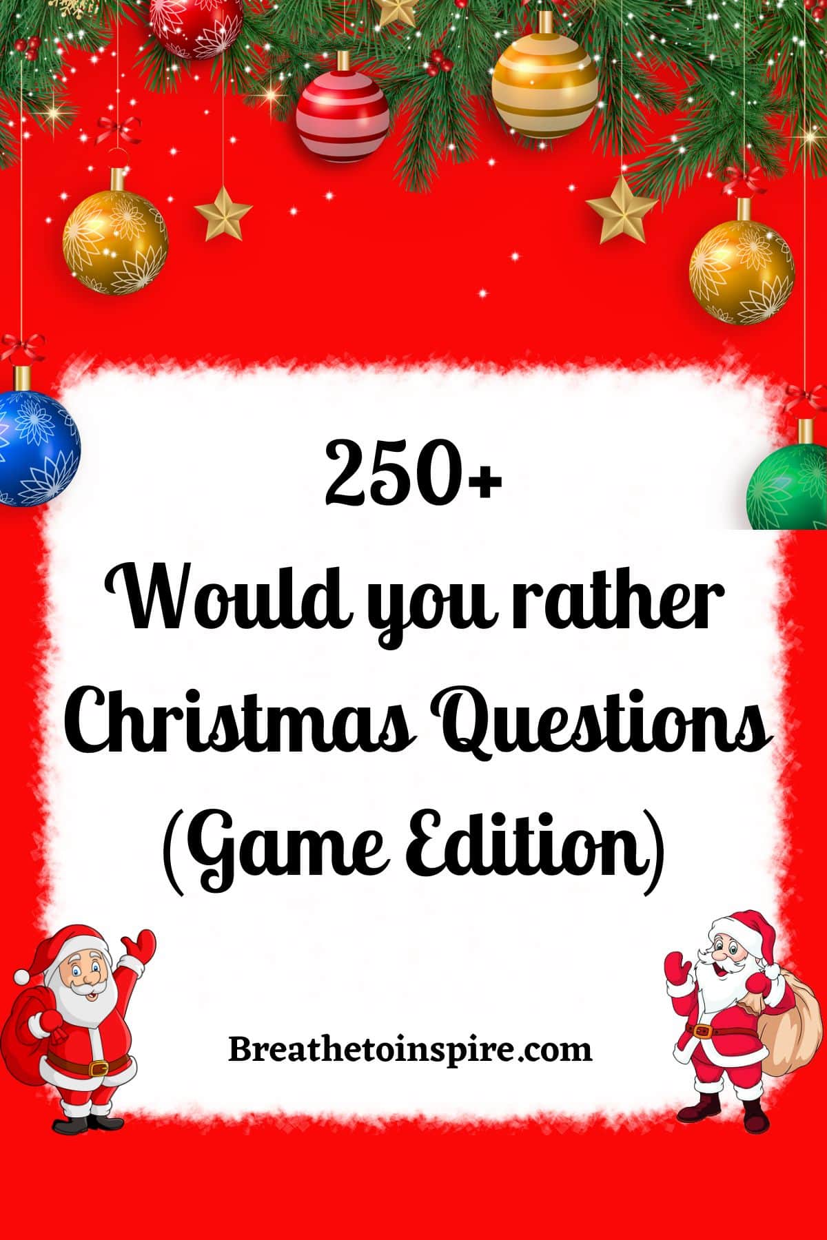 250 Would You Rather Christmas Questions Game Edition 2023 For 250 Would You Rather Christmas Questions Game Edition 2023 For
