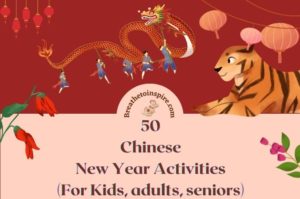 50 Chinese New Year Activities 2023 (kids, Adults, Seniors Edition ...