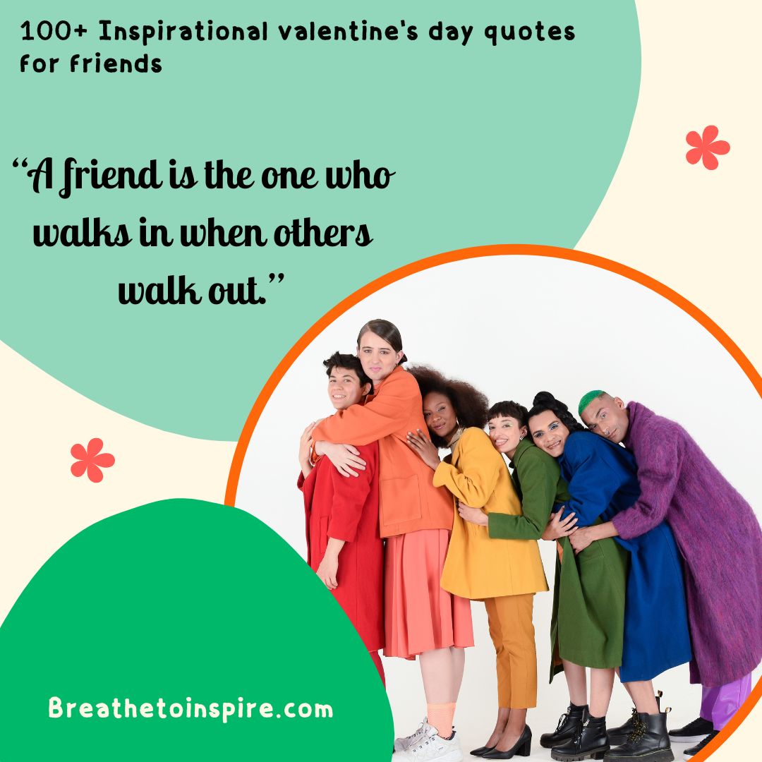 100+ Valentine Day Inspirational Quotes For Friends, Family, Work And ...