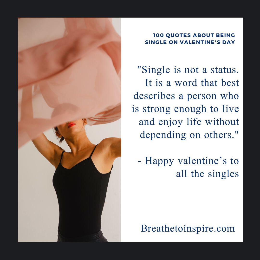 100+ Valentines Day Quotes For Singles (single Ladies, Men, Moms, Dads ...