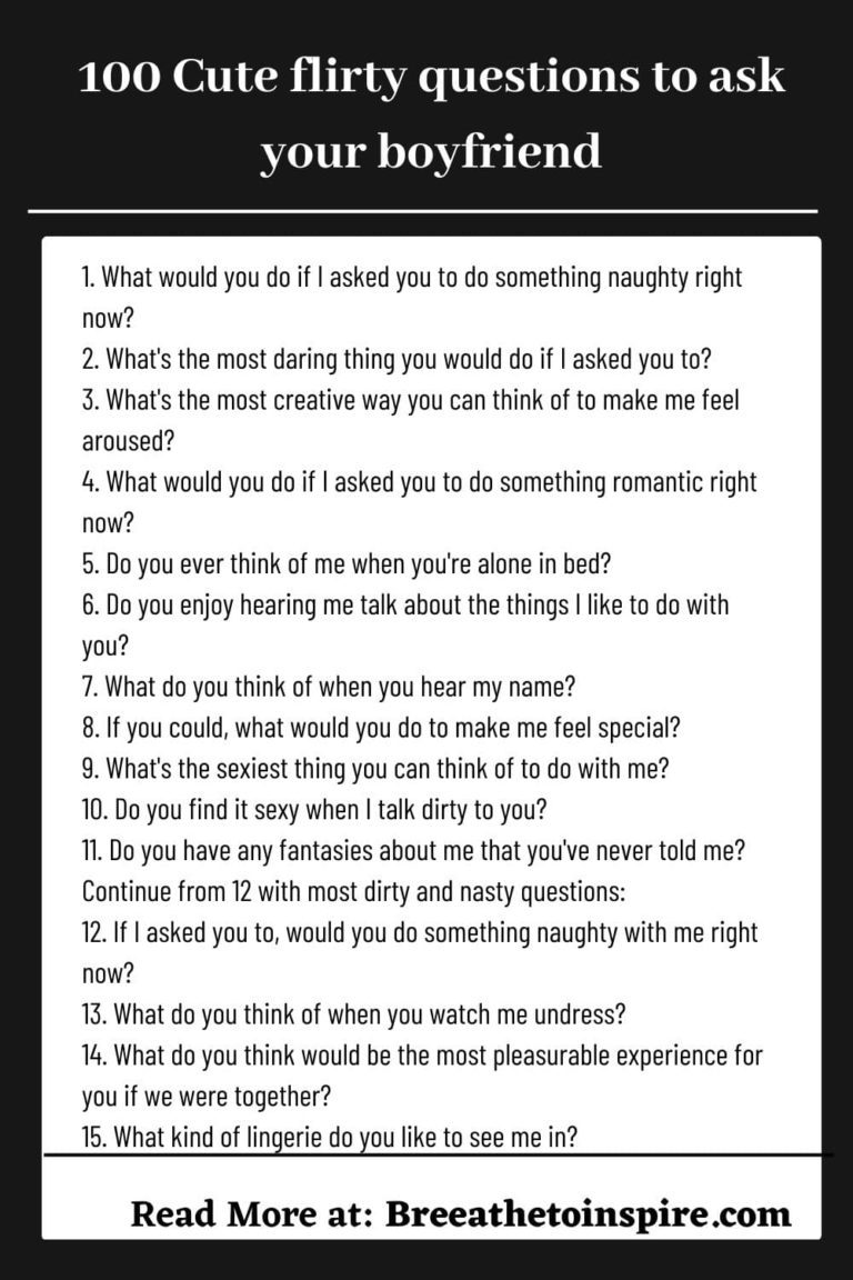 100 Freaky Questions To Ask Your Boyfriend - Breathe To Inspire