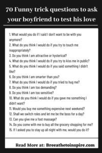 70 Funny Trap Questions To Ask Your Boyfriend - Breathe To Inspire