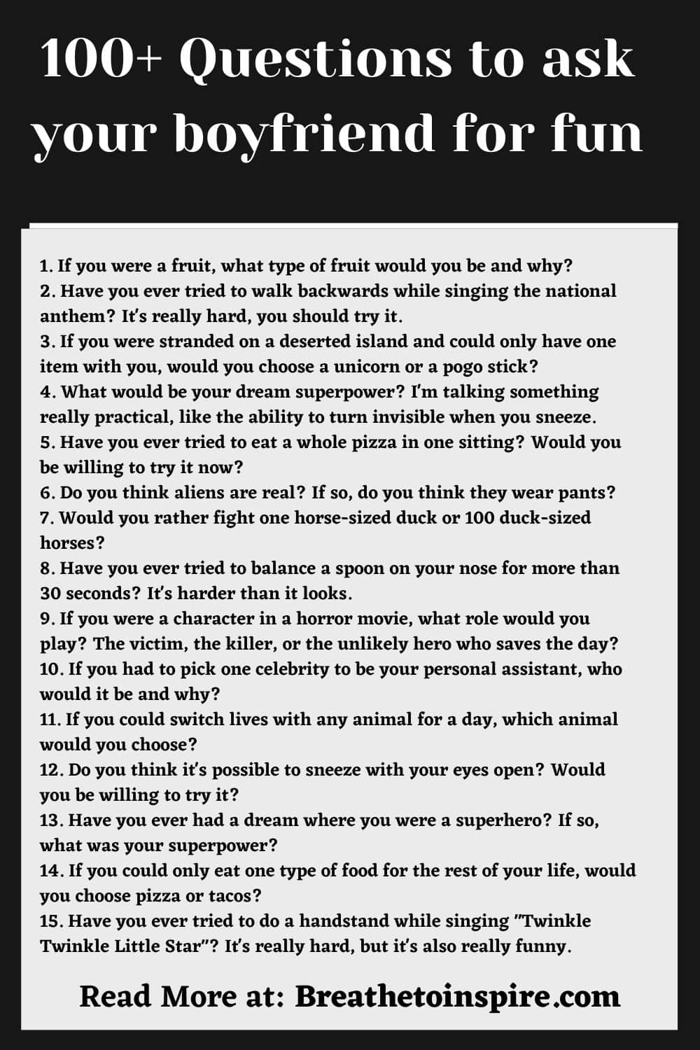 100 Questions To Ask Your Boyfriend For Fun Breathe To Inspire 100 Questions To Ask Your Boyfriend For Fun Breathe To Inspire