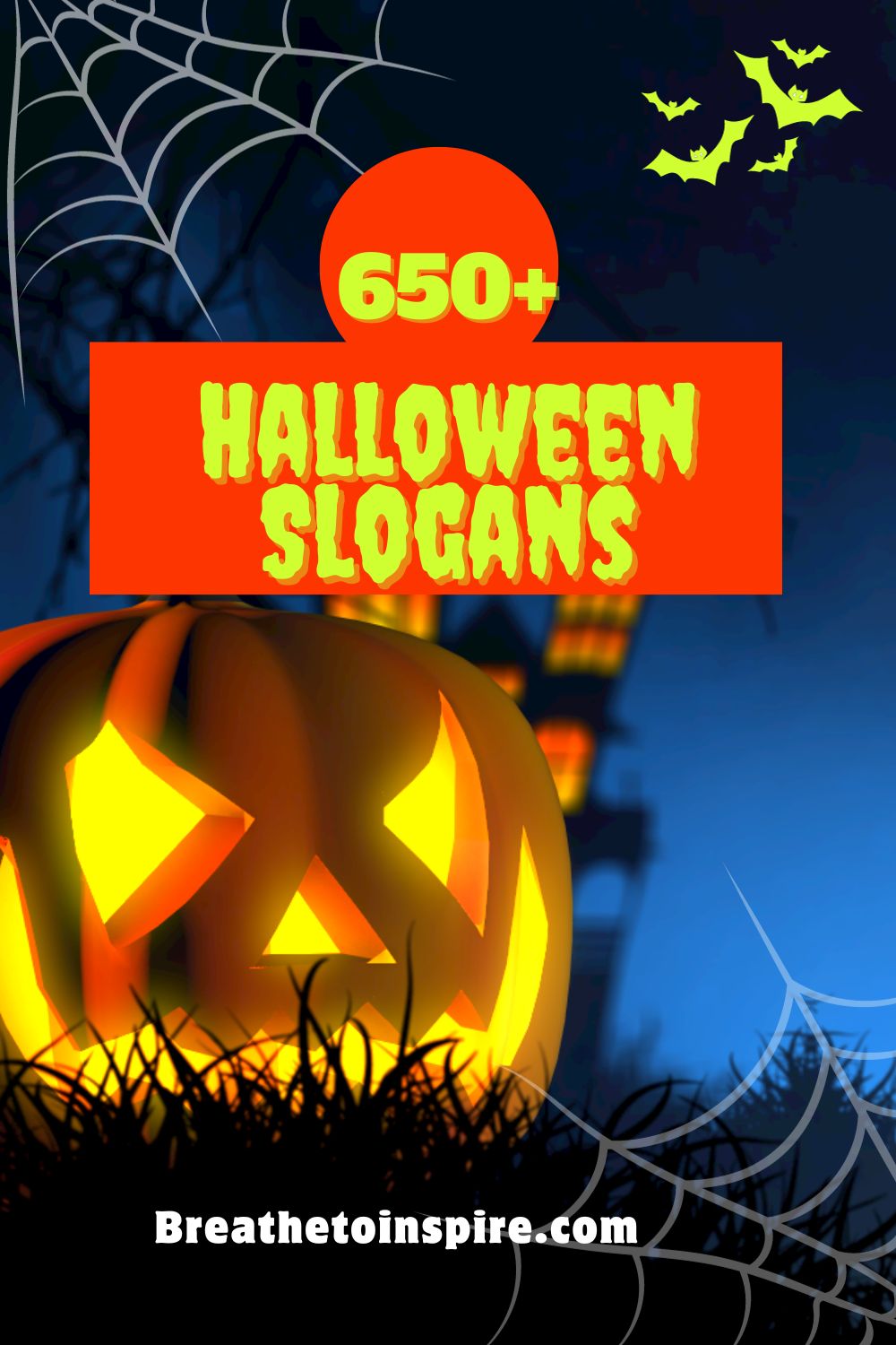 650+ Halloween Slogans (from Party To Business Ads - 2023 Edition ...