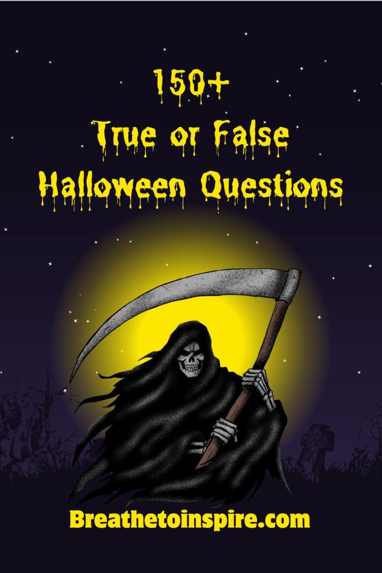 125 True Or False Halloween Questions (2023 Edition) - Breathe To Inspire