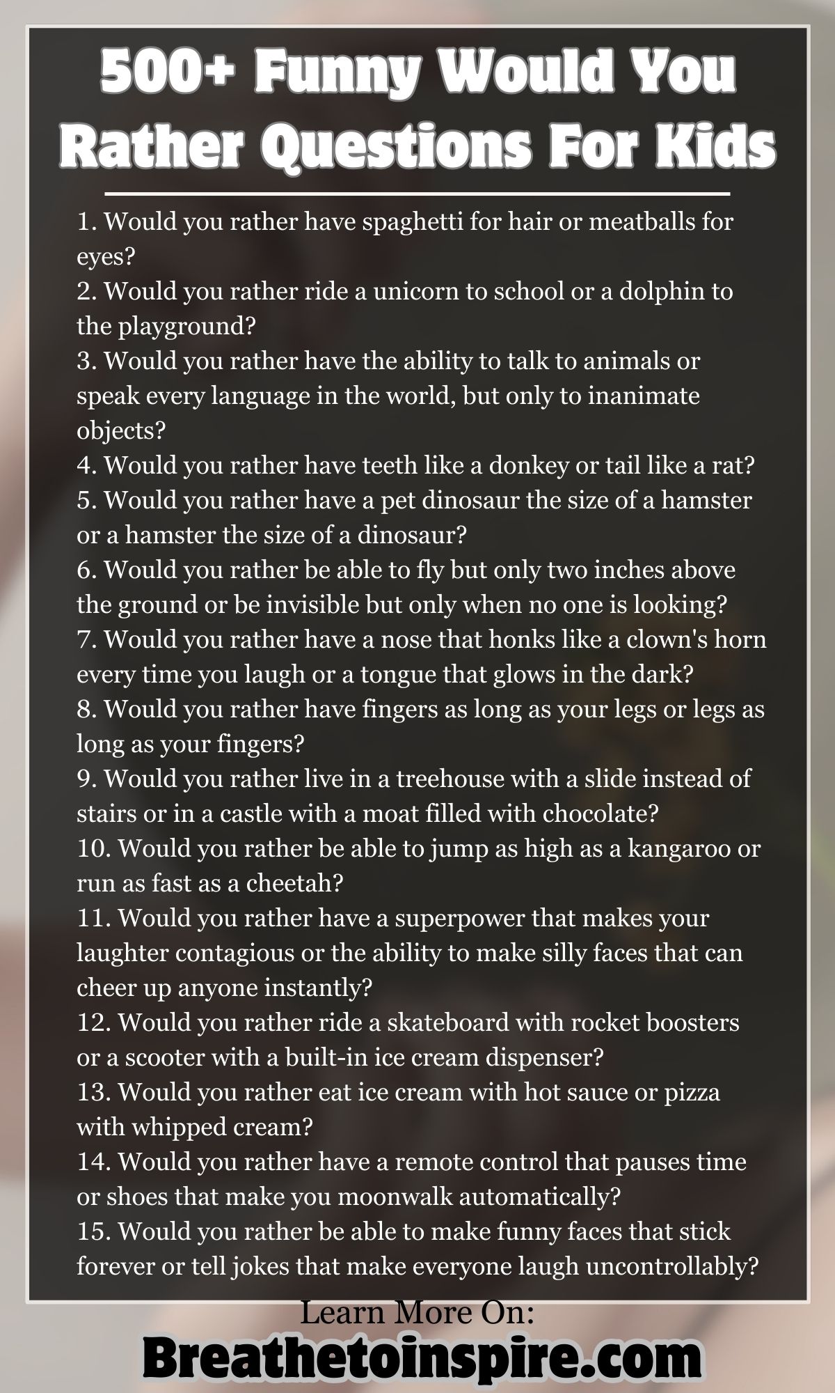 1500 Would You Rather Questions For Kids Of All Ages (from Funny To ...